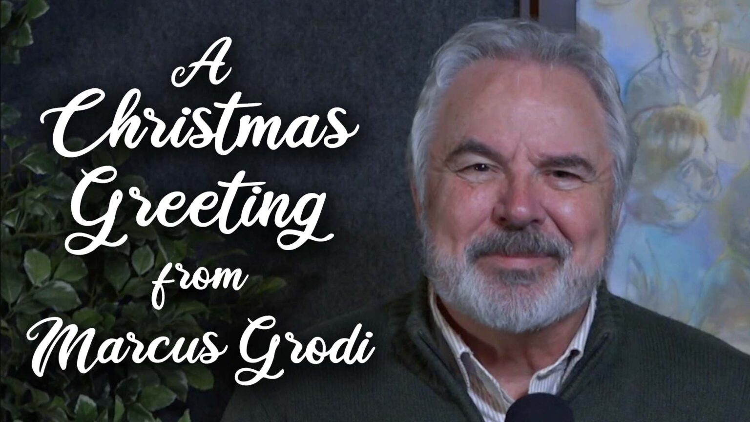 Marcus Grodi Christmas Greeting - The Coming Home Network