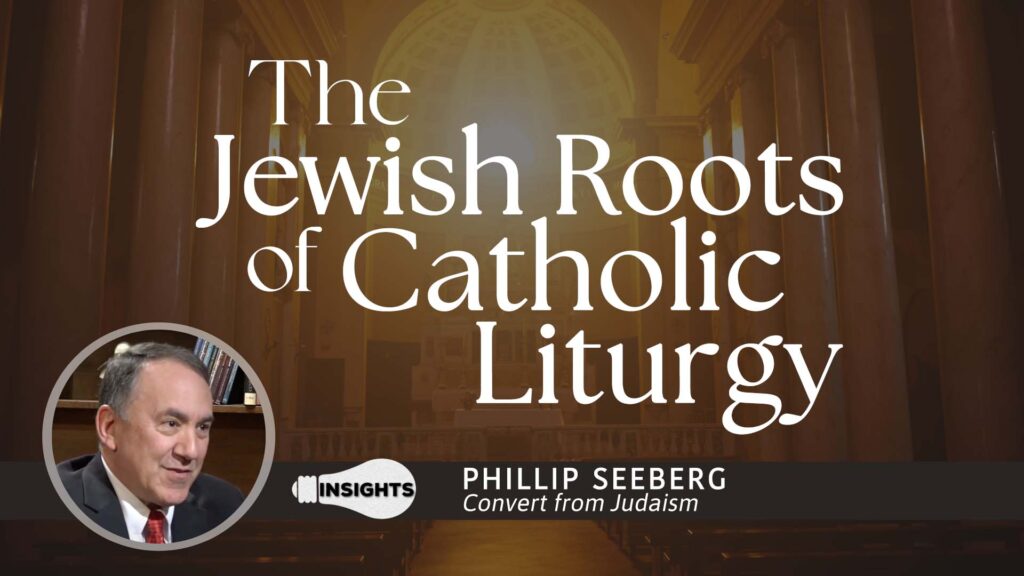 Insights Phillip Seeberg Jewish Roots - The Coming Home Network